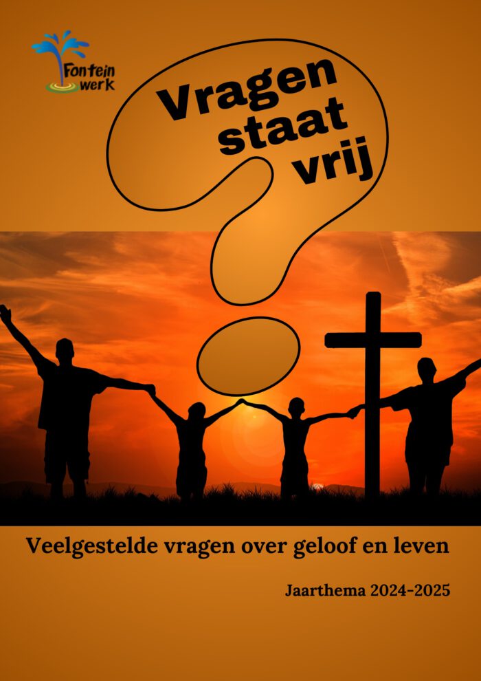 Jaarthema 2024-2025 | Fonteinwerk